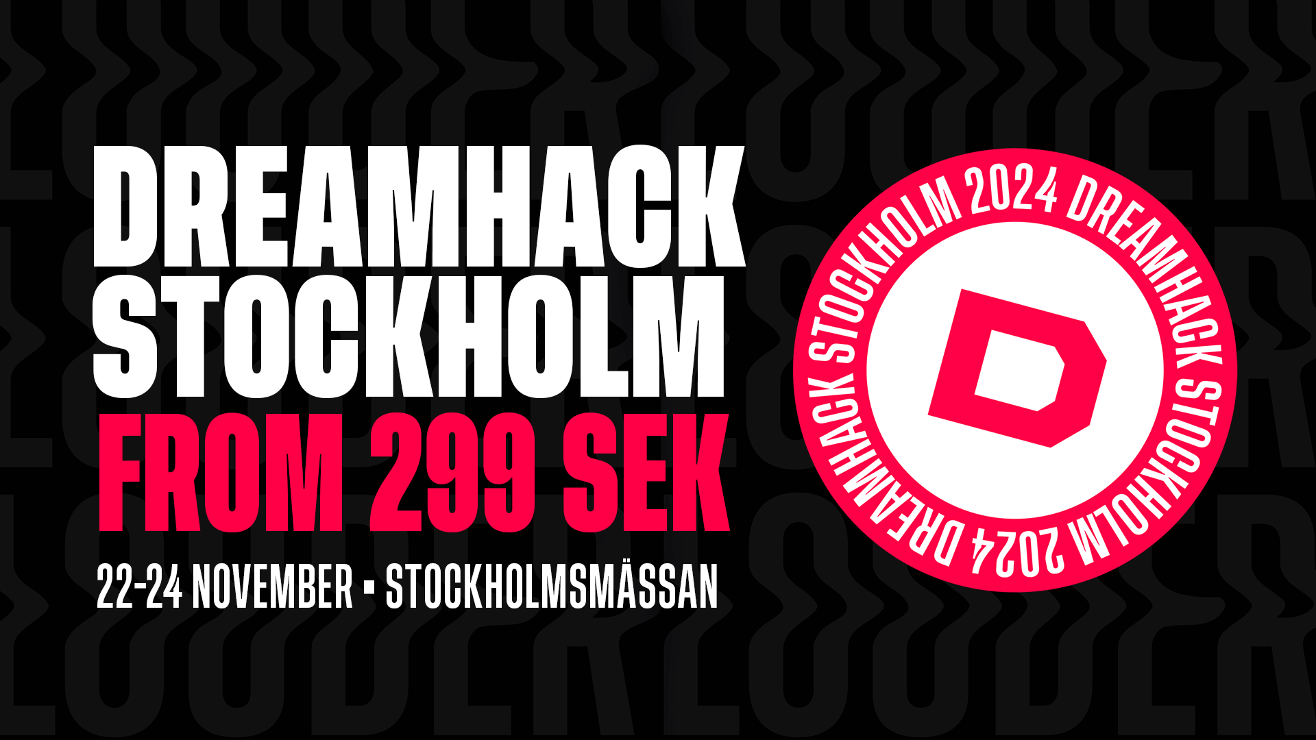 LAN - DreamHack Stockholm 2024
